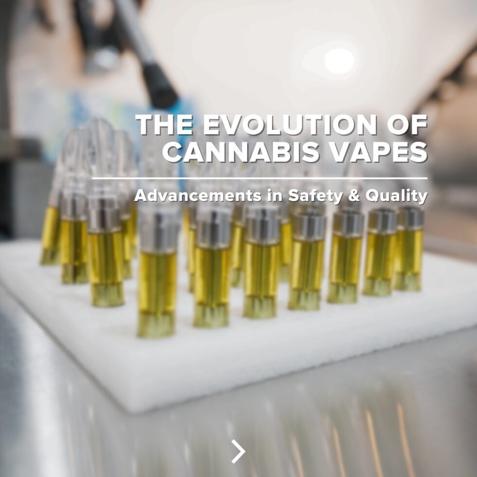 The Evolution of Cannabis Vapes: Safe, Innovative, and Transforming the ...